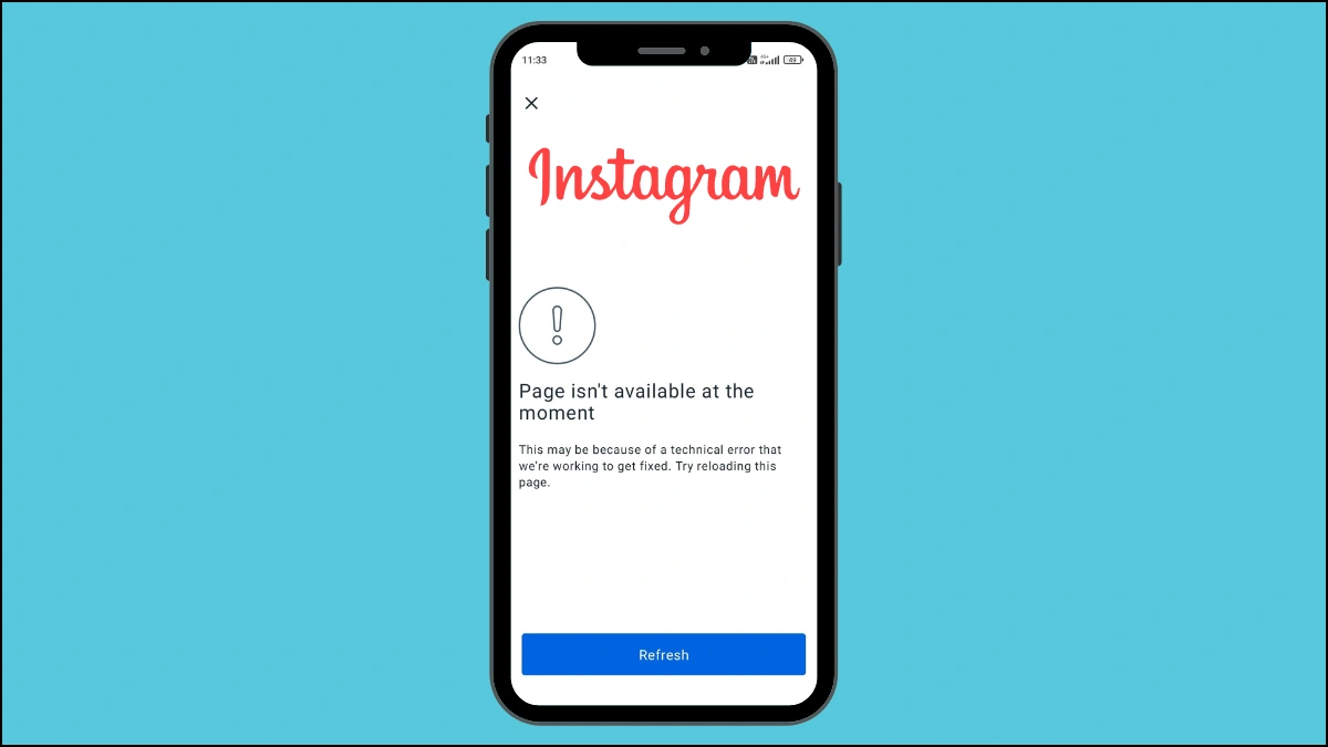 6 Ways to Fix Page is Not Available Right Now on Instagram